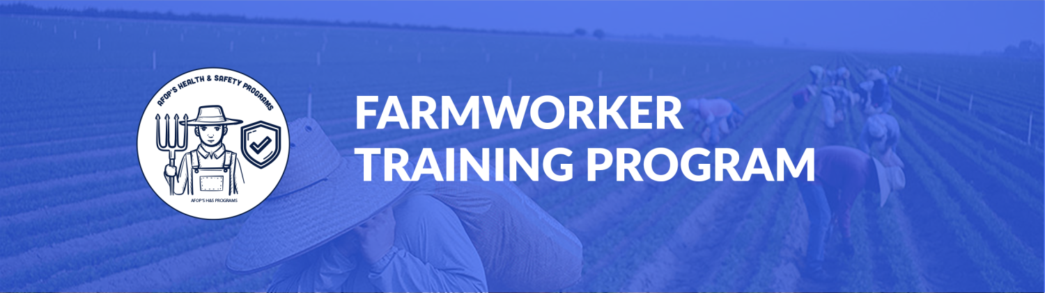 H&S Training Program – Association of Farmworker Opportunity Programs