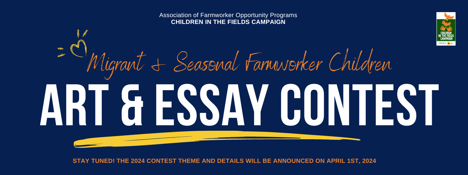 ART & ESSAY CONTEST – Association of Farmworker Opportunity Programs
